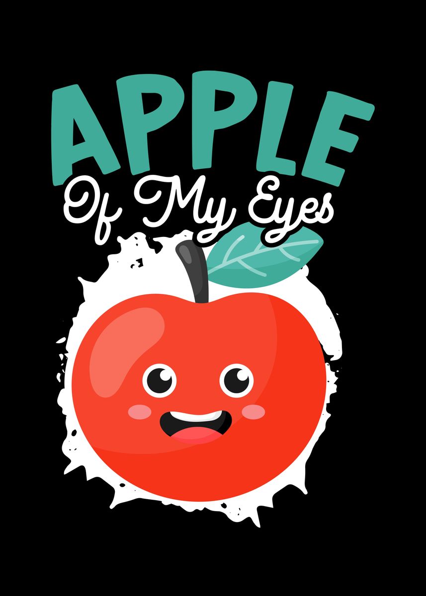 'Apple Of My Eyes' Poster by NAO | Displate
