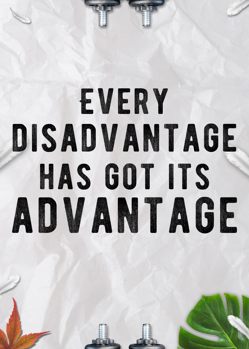 'Every Disadvantage' Poster, picture, metal print, paint by Colorize ...