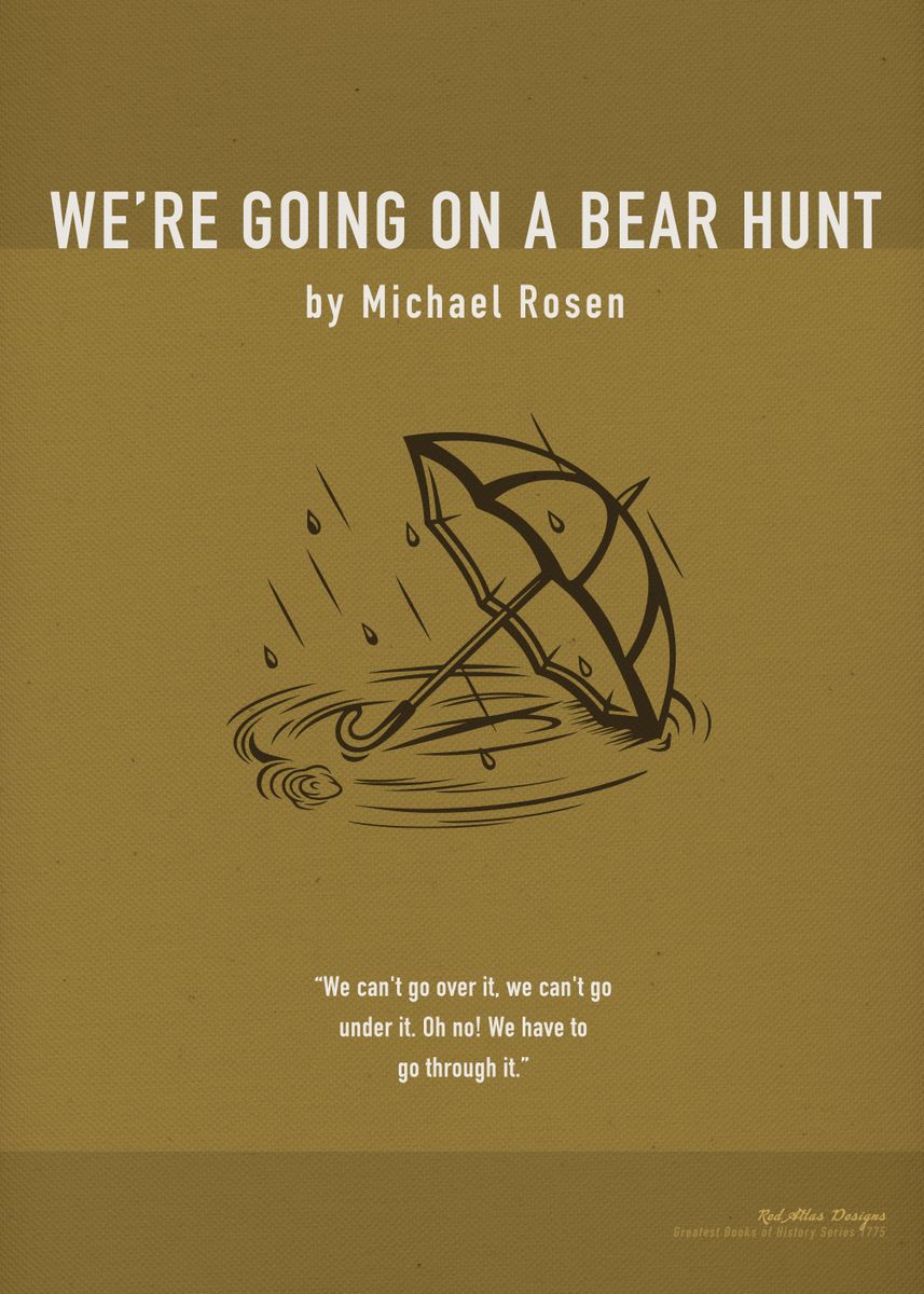 'Were Going on a Bear Hunt' Poster, picture, metal print, paint by ...