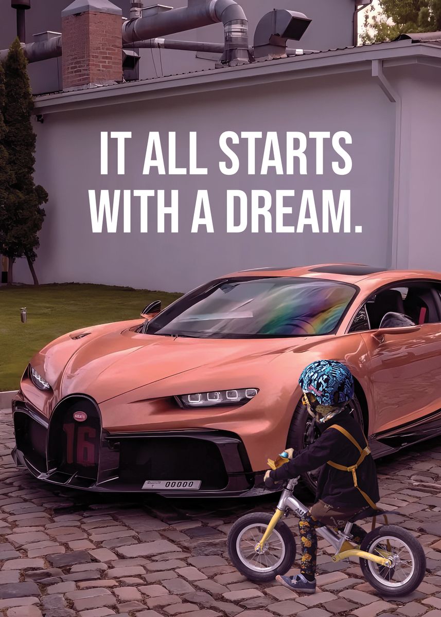'Starts With Dream Bugatti' Poster, picture, metal print, paint by CHAN ...