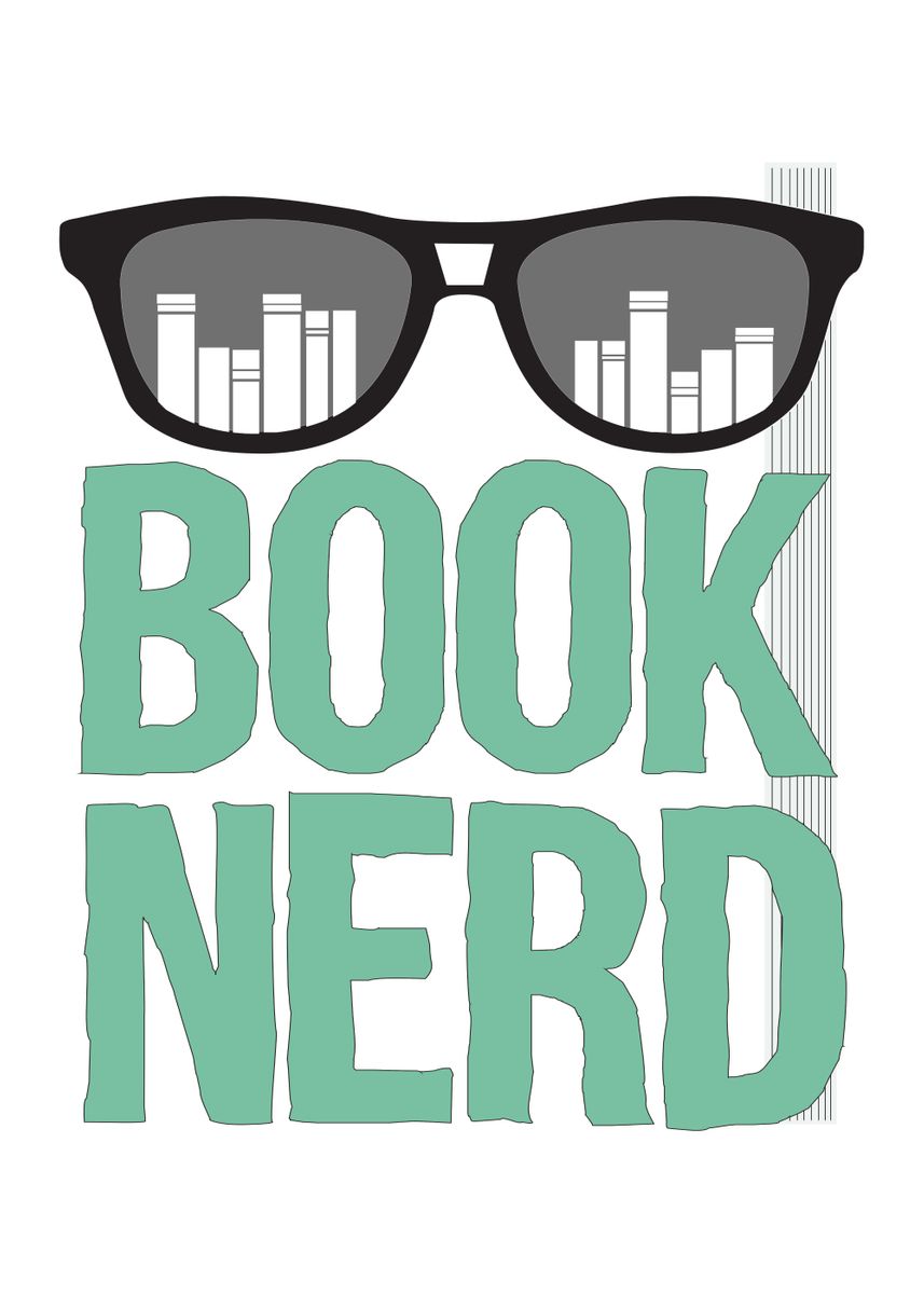 'Book Nerd' Poster, picture, metal print, paint by Michelle | Displate