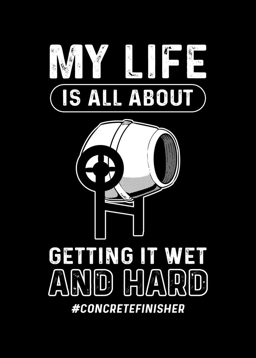 'Concrete Mixer Expert' Poster, picture, metal print, paint by Fabian ...