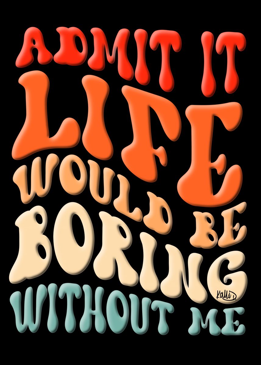 'Funny Friends Quote Groovy' Poster, picture, metal print, paint by ...