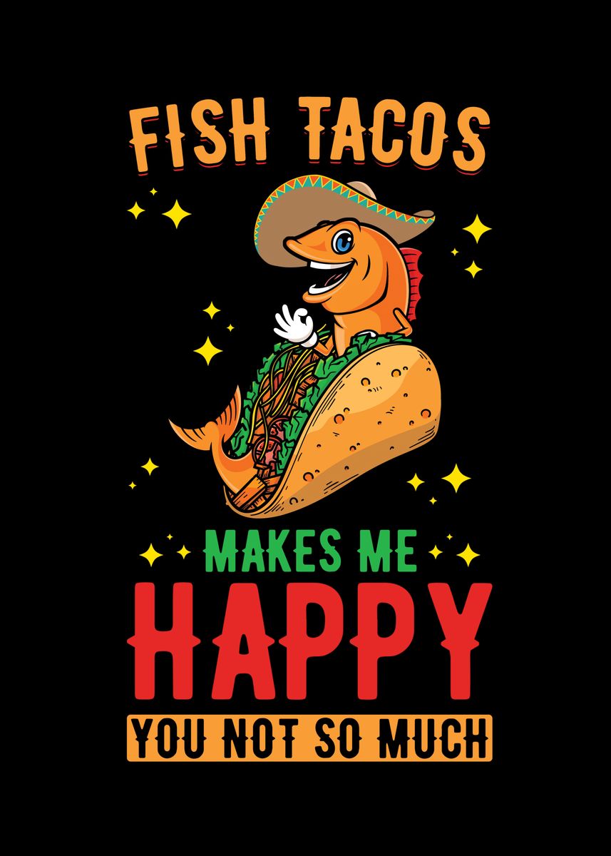 'Fish Tacos' Poster by schmugo | Displate