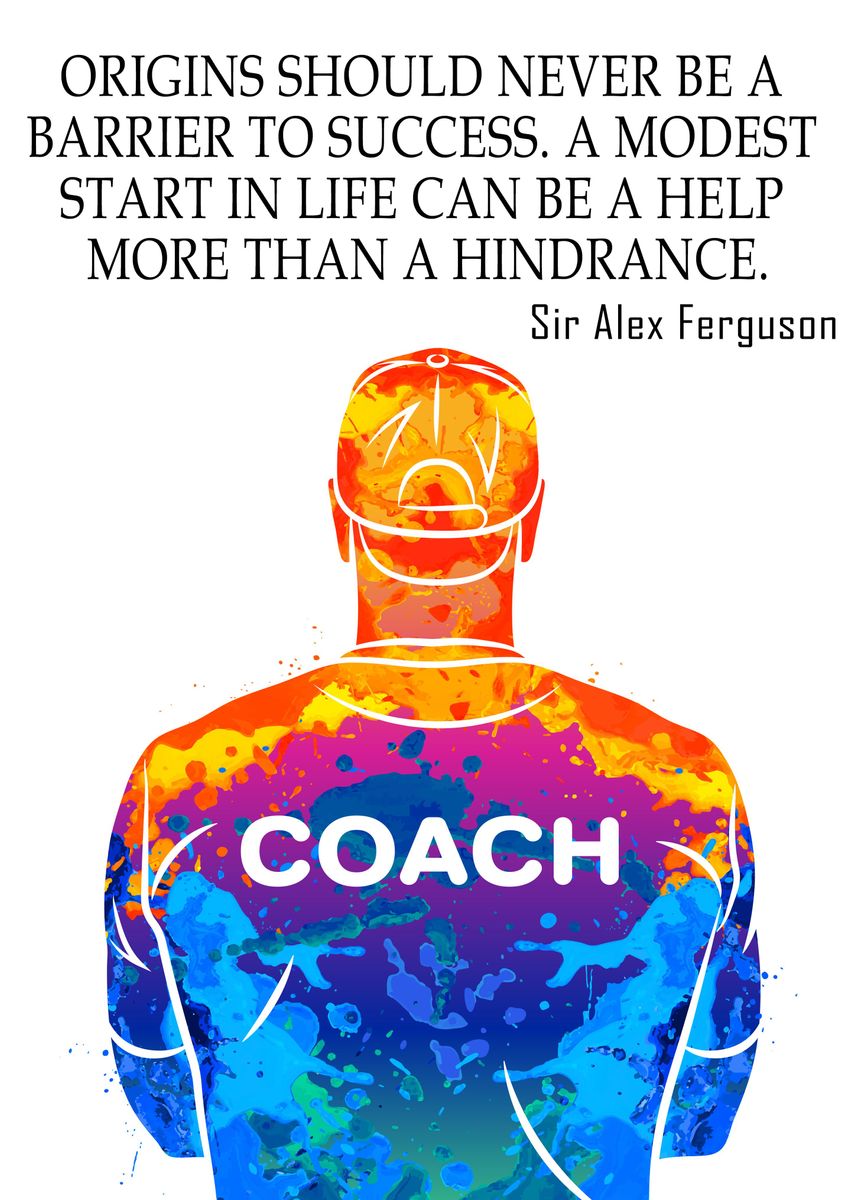 'Sir Alex Ferguson Quotes' Poster, picture, metal print, paint by ...