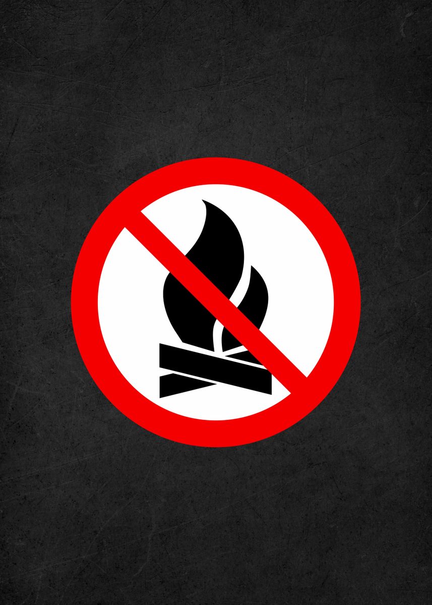 'dont fire danger sign' Poster, picture, metal print, paint by ...