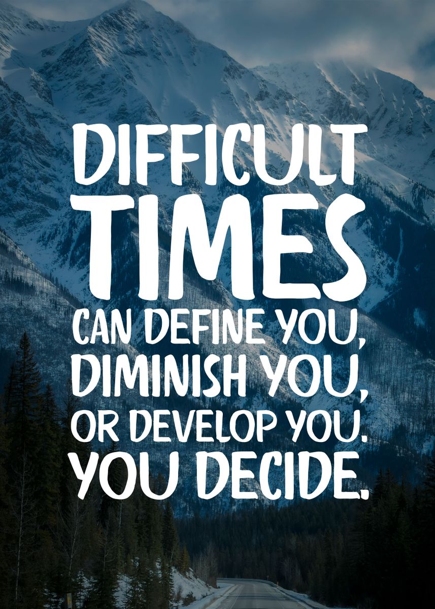 'Difficult Times' Poster, picture, metal print, paint by Naui Art ...