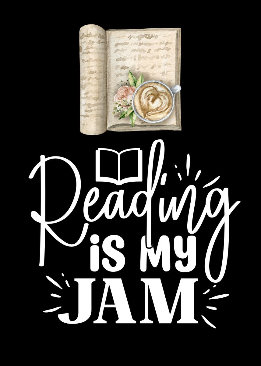 'Reading is my jam' Poster, picture, metal print, paint by Juliana RW ...
