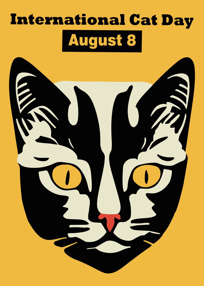 'August 8 Cat Day Poster' Poster, picture, metal print, paint by ...