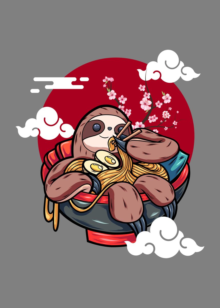 'Sloth Eating Ramen japan' Poster, picture, metal print, paint by ...