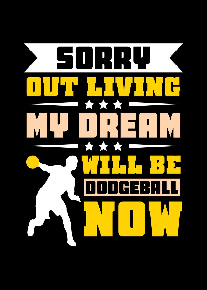 'Dodgeball' Poster, picture, metal print, paint by Sebastian Wünsche ...