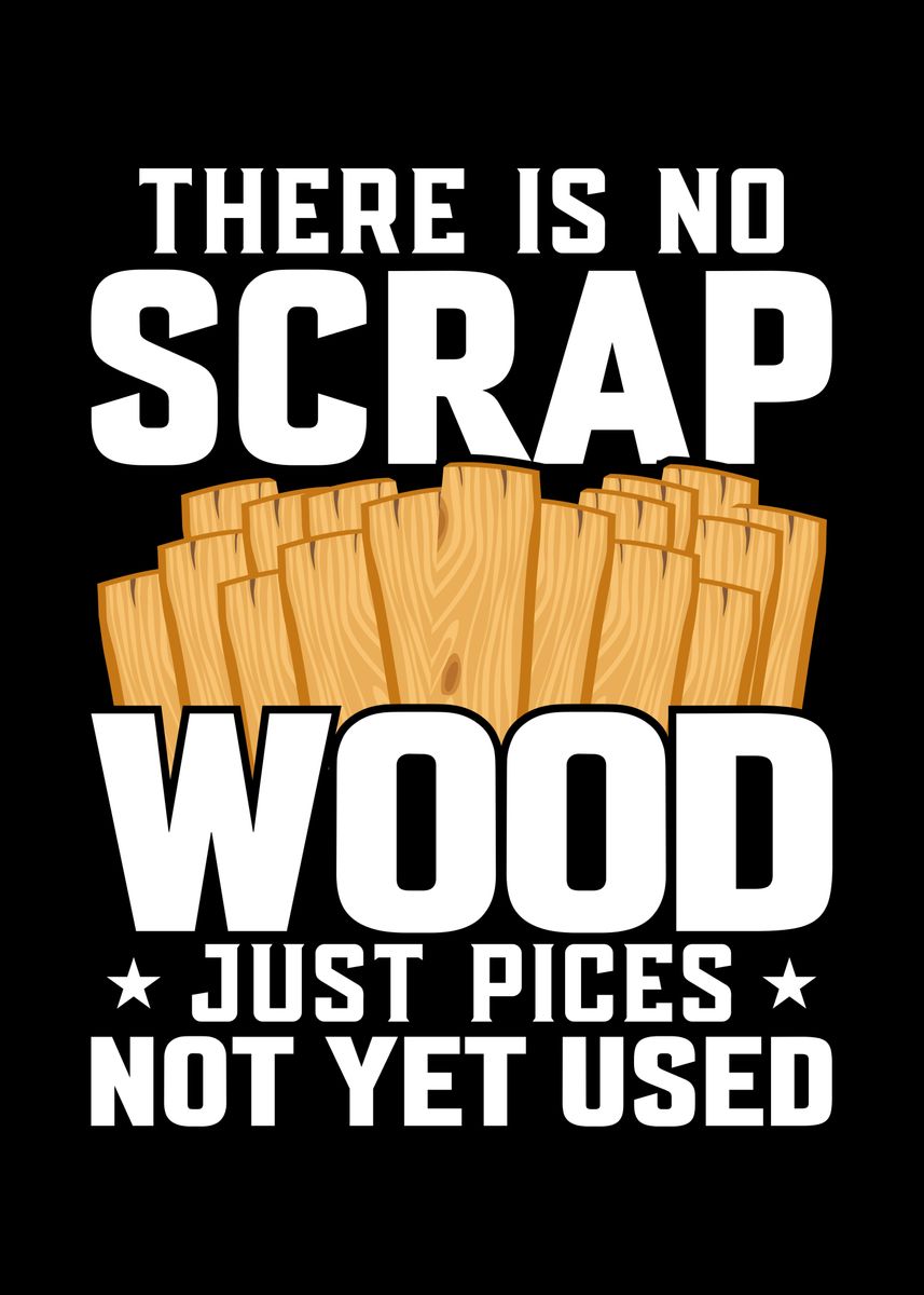 'Funny Woodworking for' Poster, picture, metal print, paint by ...