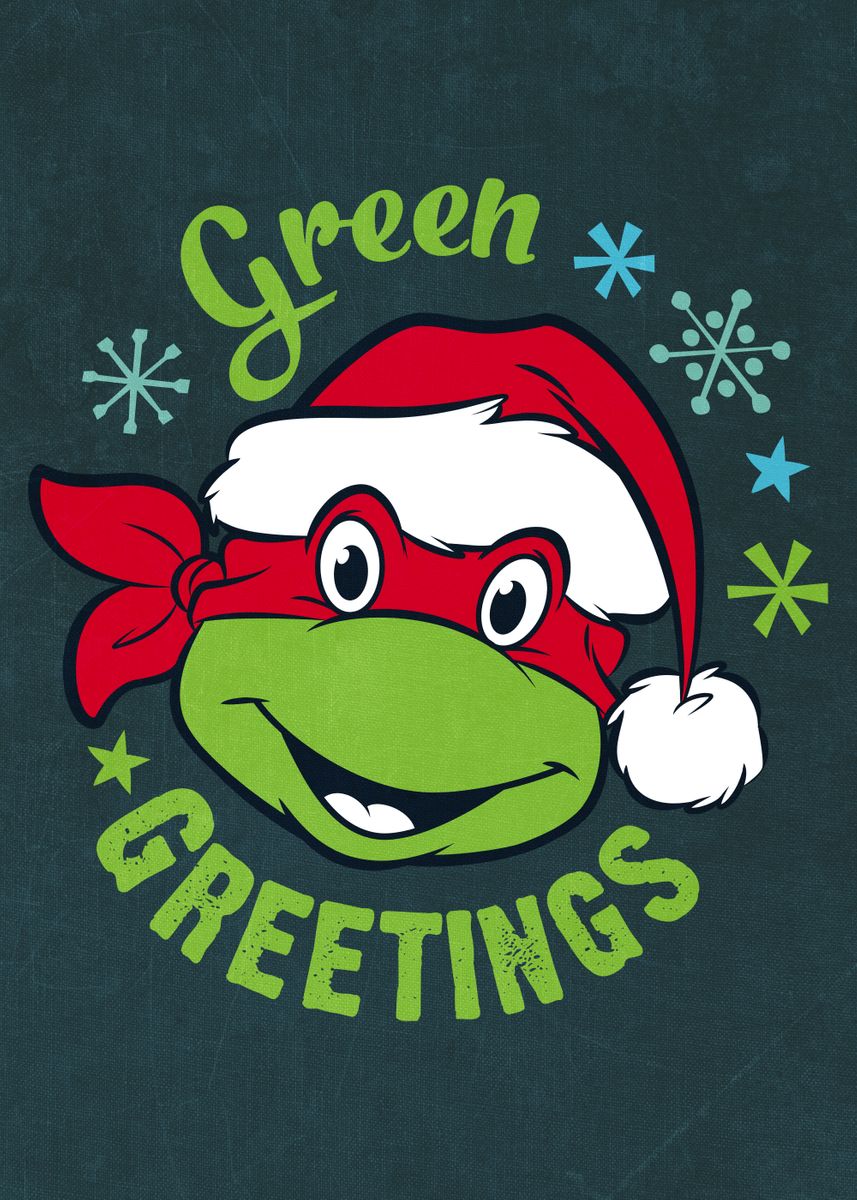 'Green Greetings Christmas' Poster, picture, metal print, paint by TMNT ...