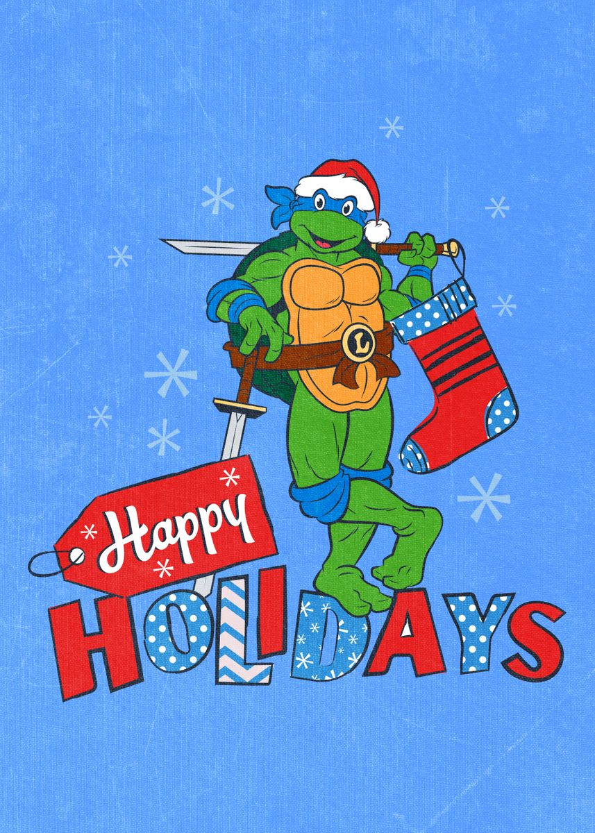 'Happy Holidays TMNT' Poster, picture, metal print, paint by TMNT ...