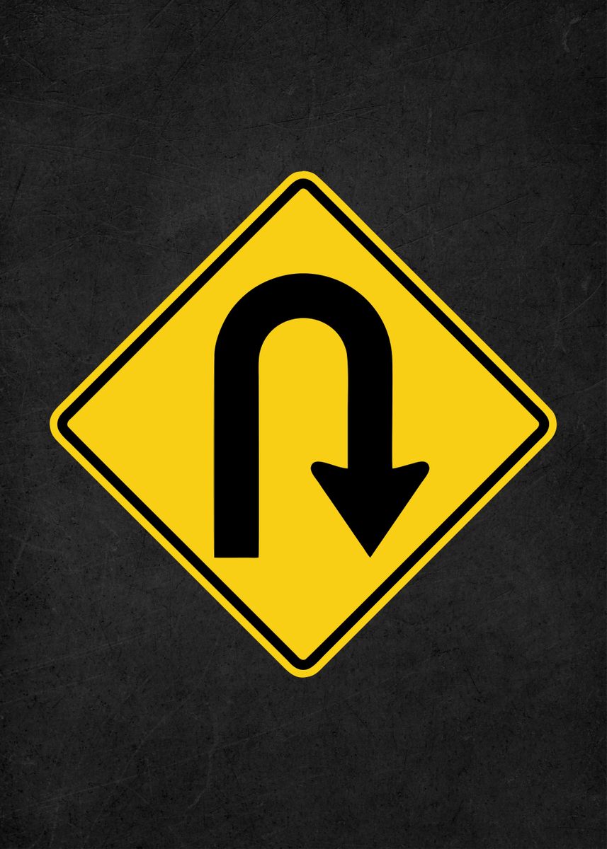 'turn back raod sign' Poster, picture, metal print, paint by ...