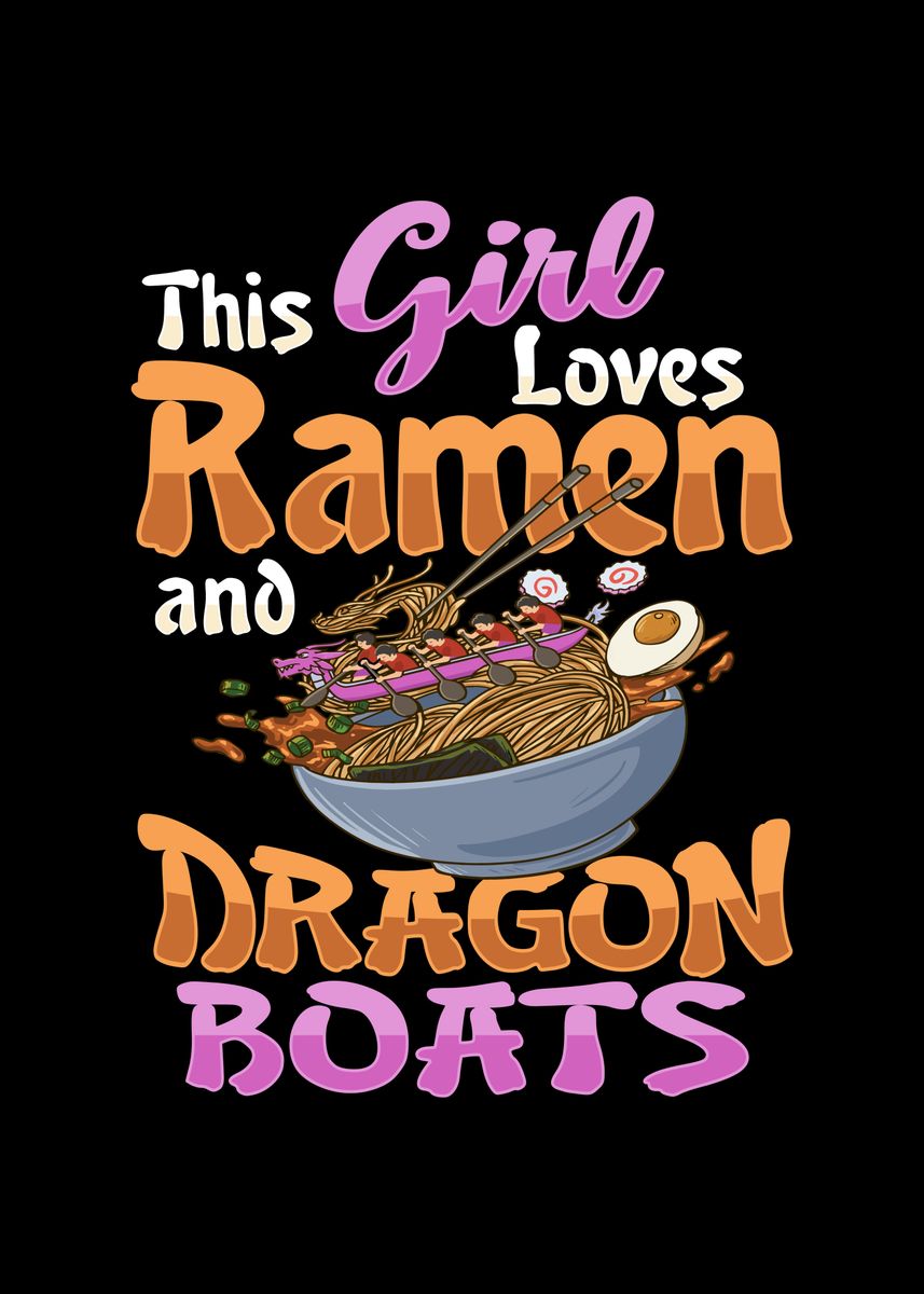 'Ramen and Dragon Boat' Poster, picture, metal print, paint by Michael ...