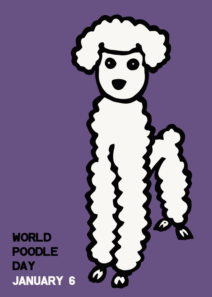 'World Poodle Day' Poster, picture, metal print, paint by ...