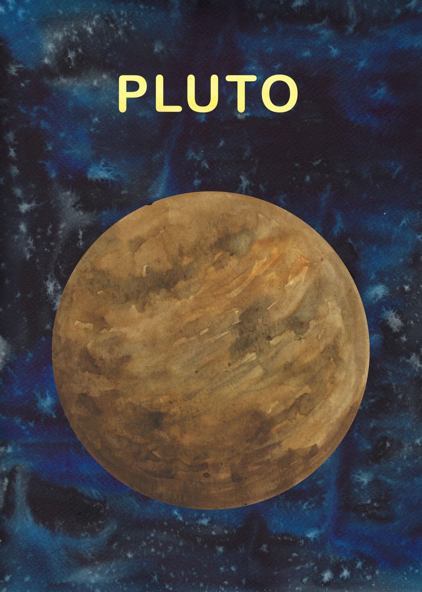 'Pluto Watercolor' Poster by Pulp Cover | Displate
