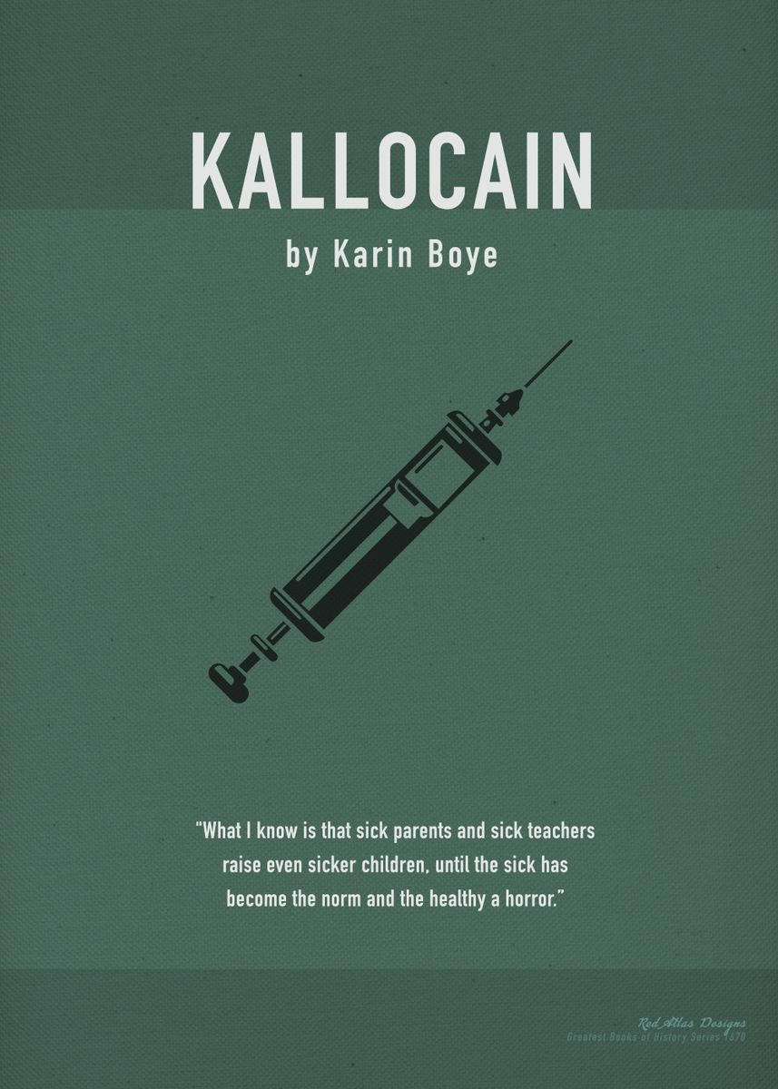 'Kallocain by Karin Boye' Poster, picture, metal print, paint by Design ...