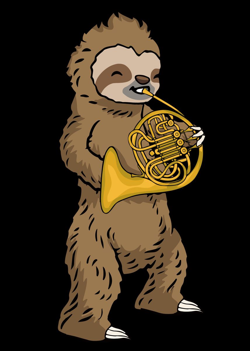 'Sloth Music French Horn' Poster, picture, metal print, paint by ...