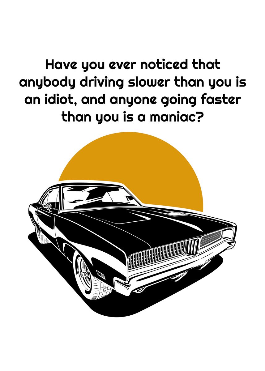 'Automotive quotes' Poster by Mild pic | Displate