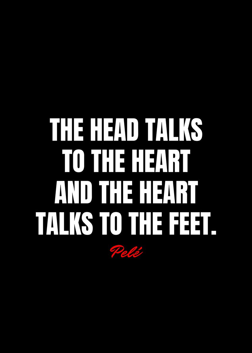 'Pele Quotes' Poster, picture, metal print, paint by Best Quotes | Displate
