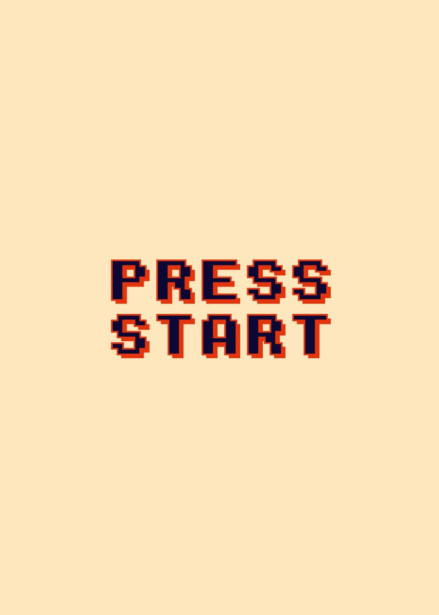 'Press Start pixel font' Poster, picture, metal print, paint by Jek ...