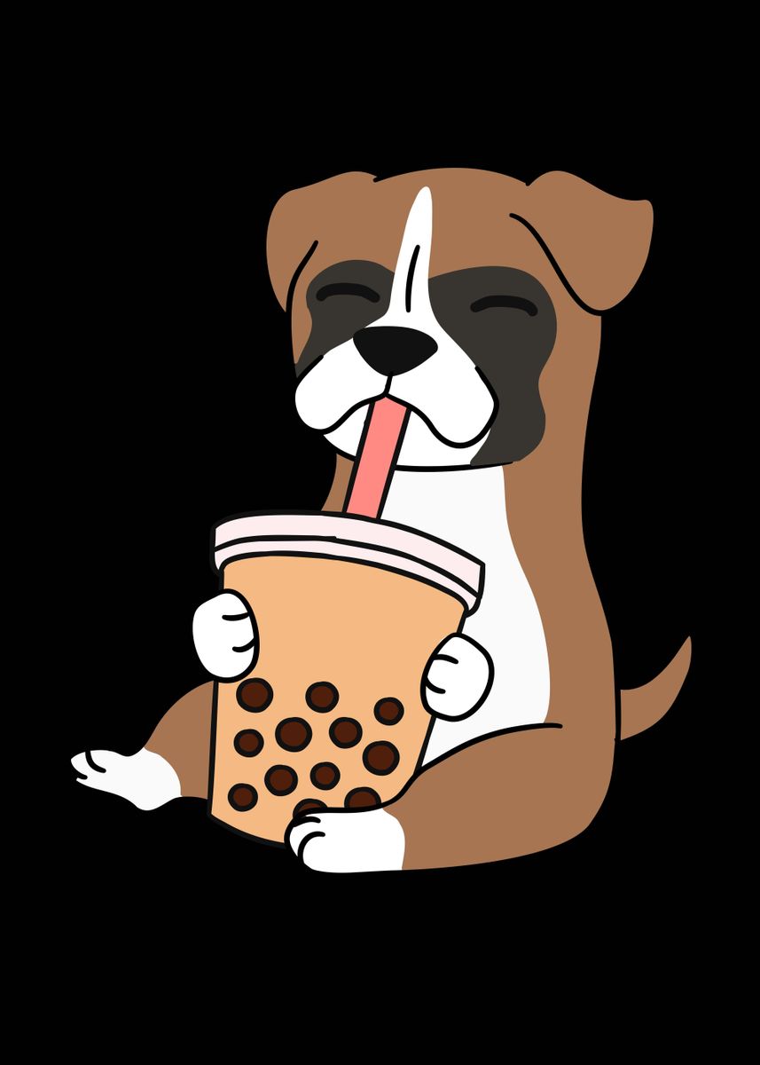 'Boxer Dog Bubble Tea ' Poster by PetPrints | Displate