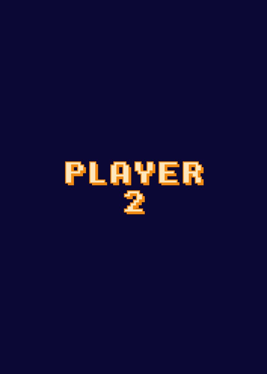 'Player 2 pixel font' Poster, picture, metal print, paint by Jek Ramos ...