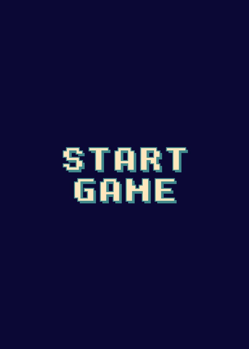 'Start Game pixel font' Poster, picture, metal print, paint by Jek ...