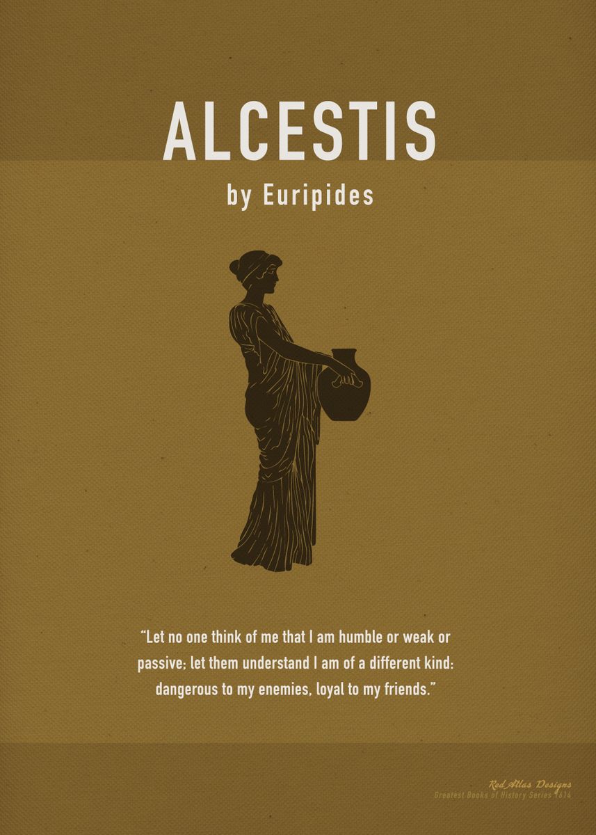 'Alcestis by Euripides' Poster, picture, metal print, paint by Design ...