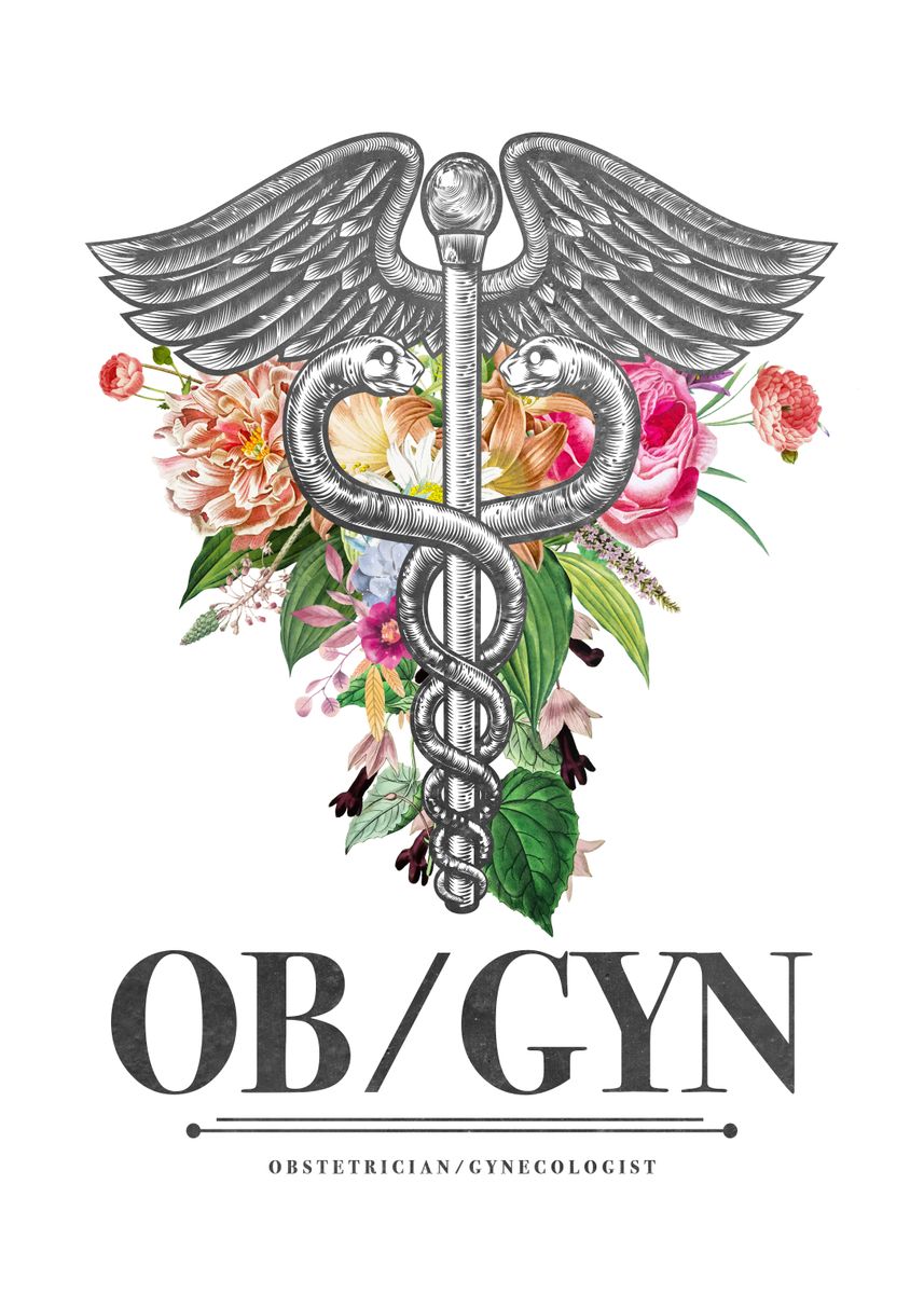 'OBGyn with Flowers' Poster, picture, metal print, paint by Aged Pixel ...