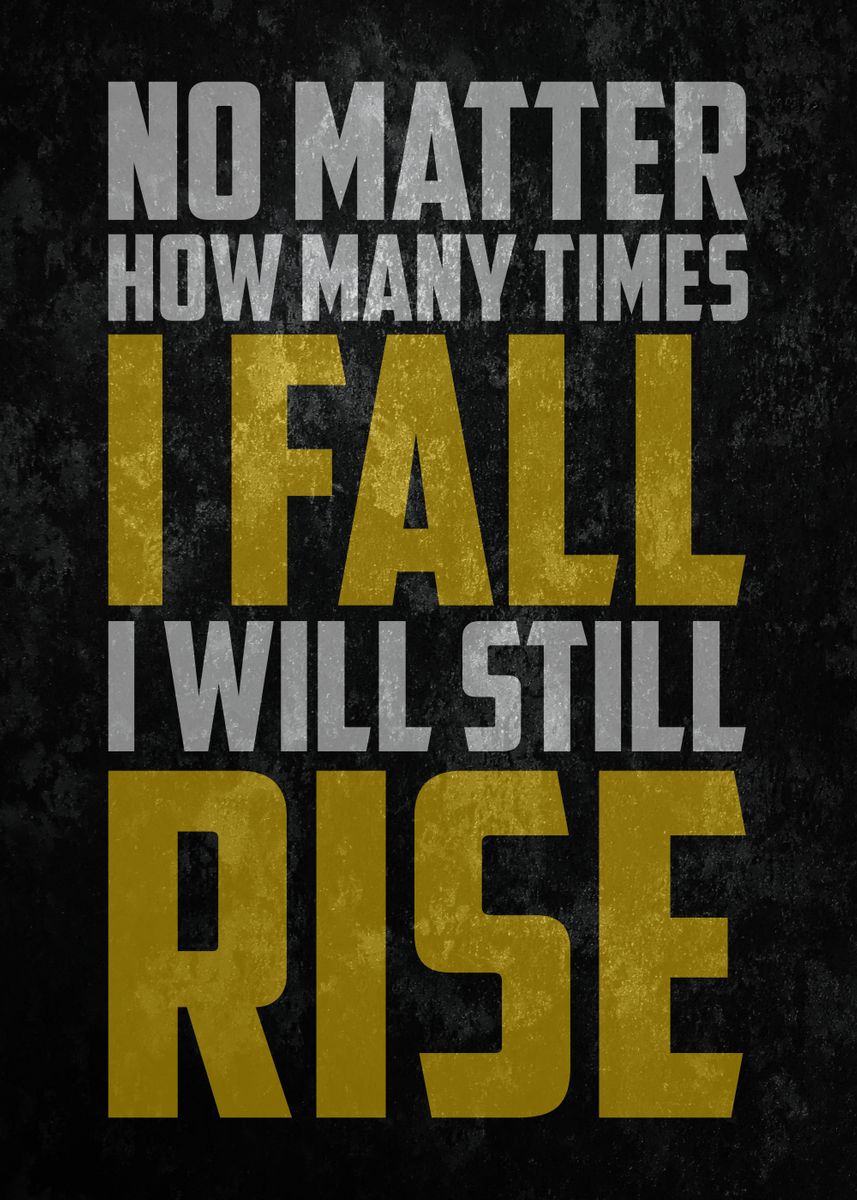'I Will Still Rise' Poster, picture, metal print, paint by paijo ambon ...