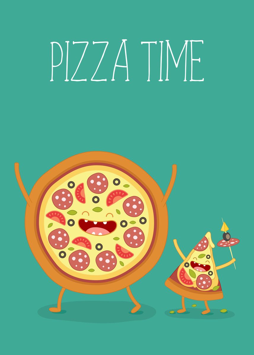 'Pizza Time' Poster, picture, metal print, paint by dkDesign | Displate