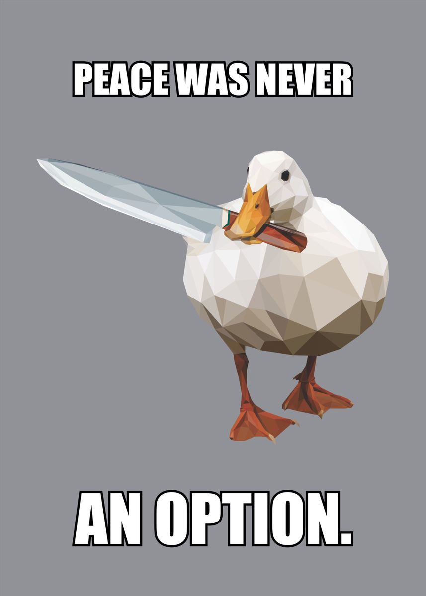 'peace was never an option' Poster by Lowpoly Posters | Displate