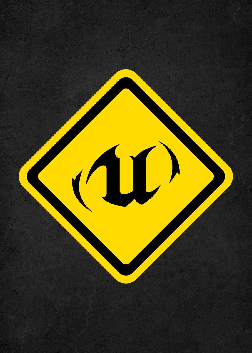 'unreal engine road sign' Poster by Bestselling Displate | Displate