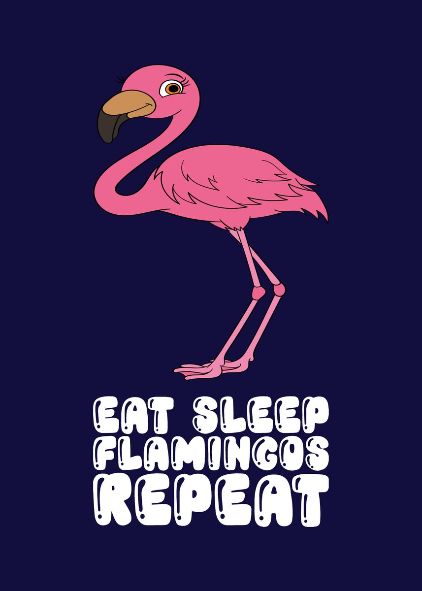 'Funny Flamingo Graphic' Poster, picture, metal print, paint by MzumO ...