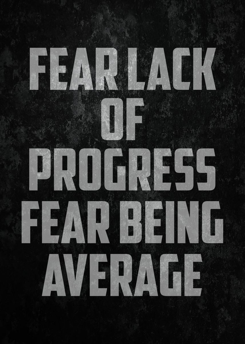 'Fear Being Average' Poster, picture, metal print, paint by paijo ambon ...