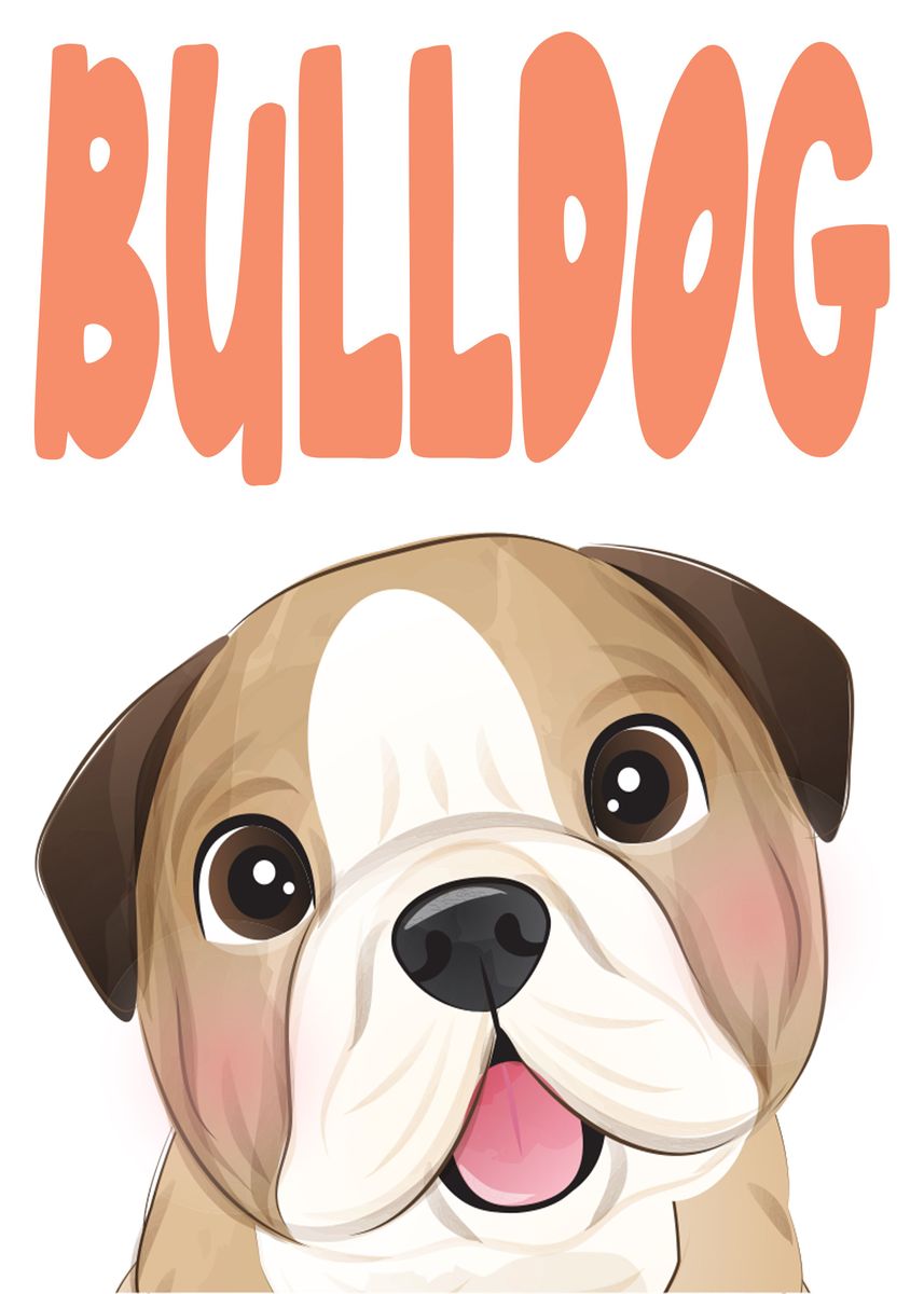 'Bulldog' Poster, picture, metal print, paint by Phan Van Hai | Displate