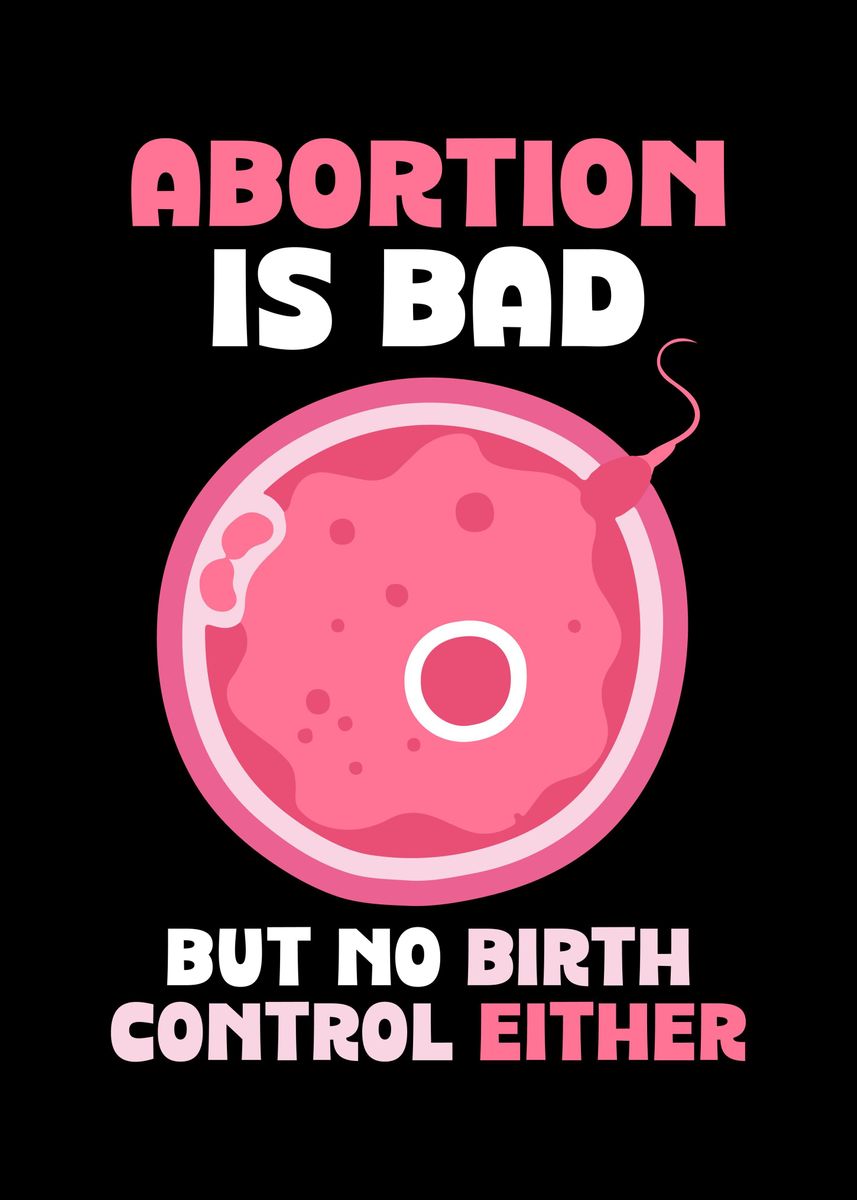 'Pro Abortion' Poster, picture, metal print, paint by Sebastian Wünsche | Displate