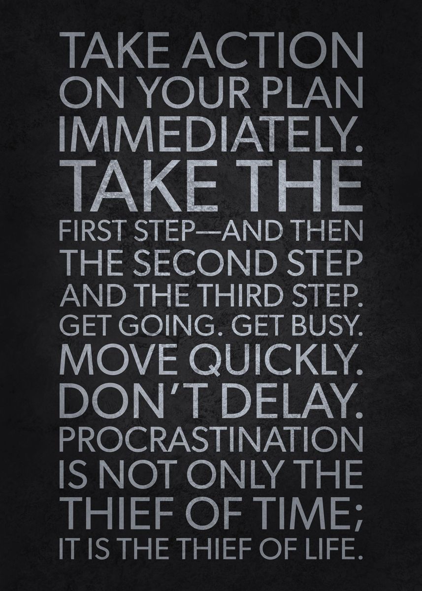 'Take Action Immediately' Poster, picture, metal print, paint by CHAN ...