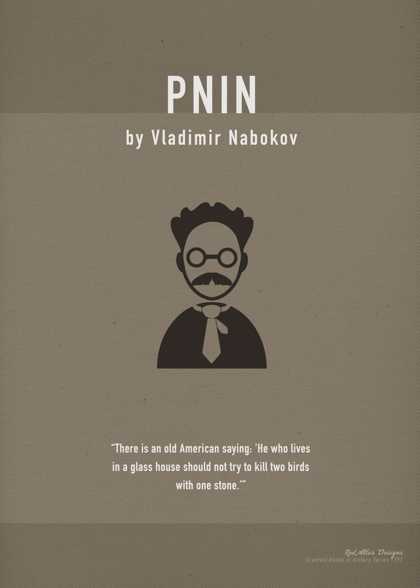 'Pnin by Vladimir Nabokov' Poster, picture, metal print, paint by ...