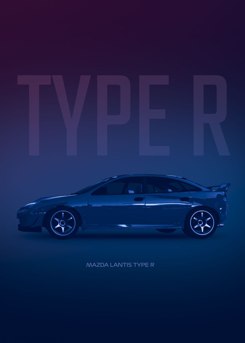 'Mazda Lantis Type R V1 0' Poster, picture, metal print, paint by ...