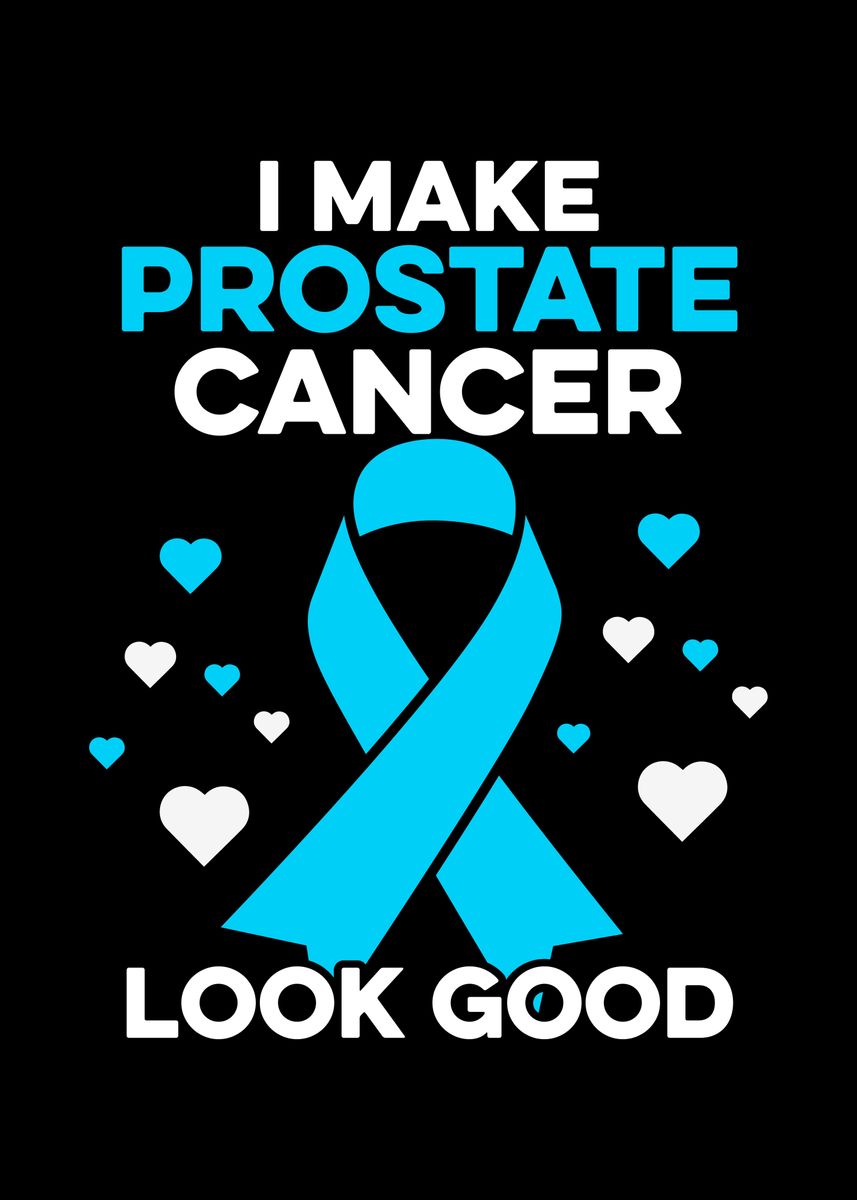 'I Make Prostate Cancer' Poster by Abderrazek Boumendjel | Displate