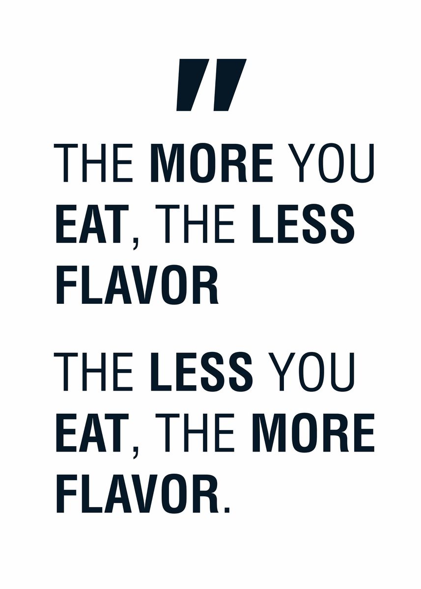 'Eat and Flavour Quotes' Poster, picture, metal print, paint by ...