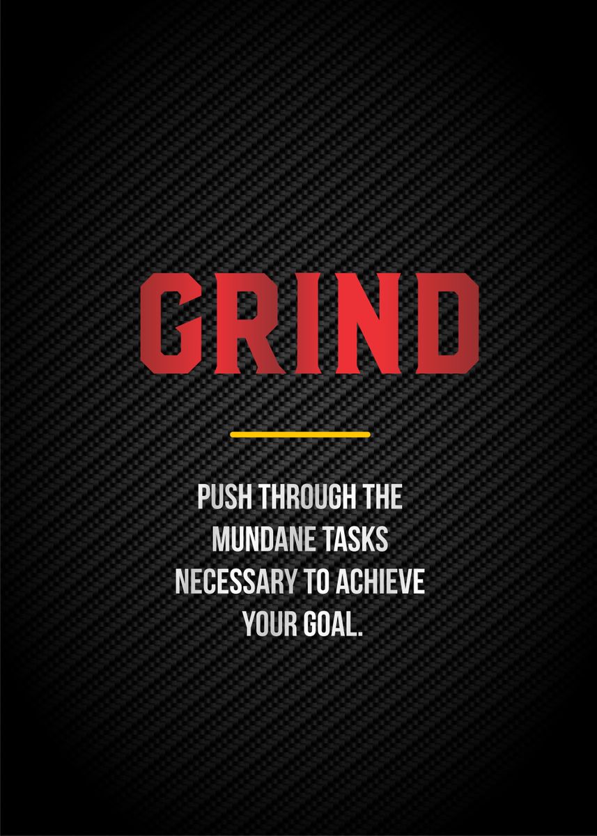 'Grind inspiration textart' Poster, picture, metal print, paint by ...