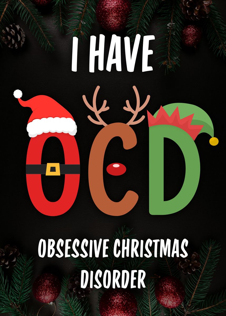 'Christmas OCD' Poster by 84PixelDesign | Displate