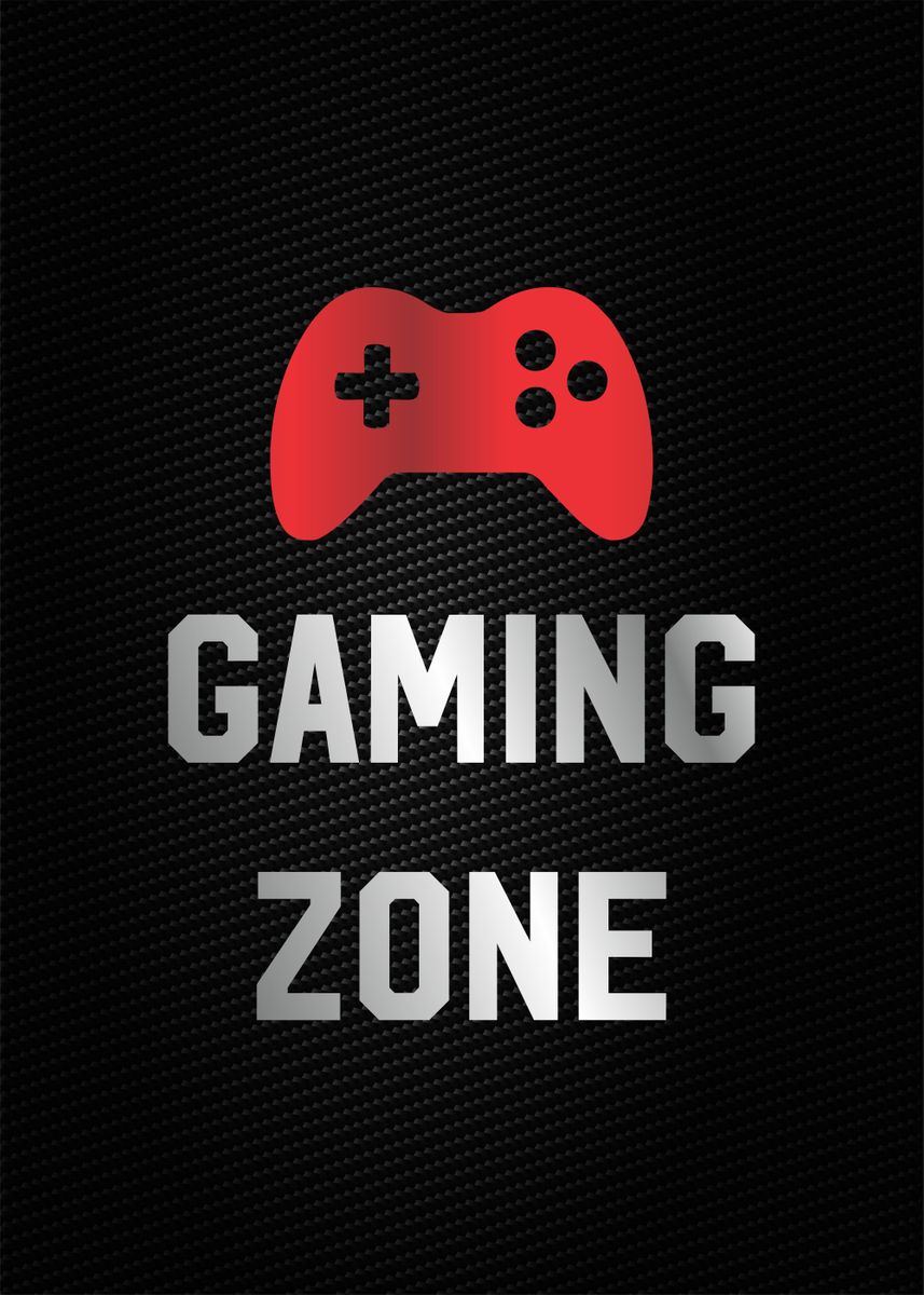 'gaming zone' Poster, picture, metal print, paint by Greatest of All ...
