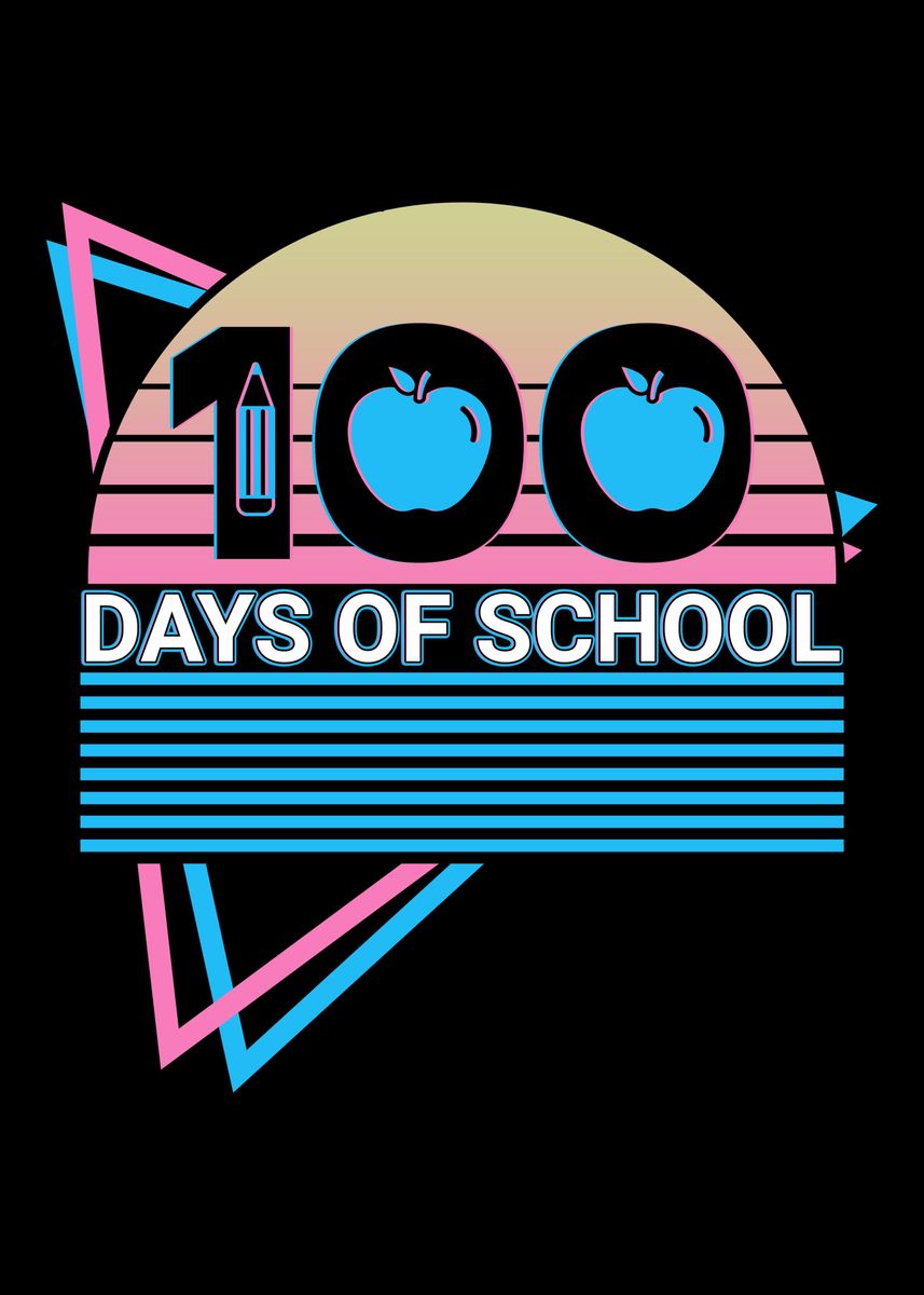 '100 Days of School Retro' Poster, picture, metal print, paint by ...