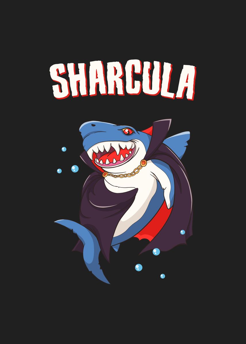 'Sharcula Fun Dracula Shark' Poster, picture, metal print, paint by ...